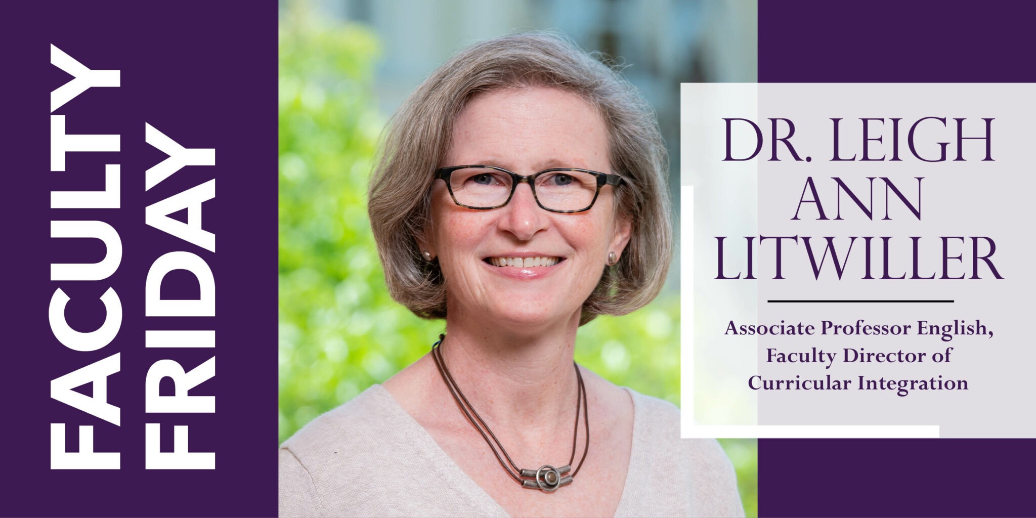 Faculty Friday with Dr. Leigh Ann Litwiller - www.shc.edu